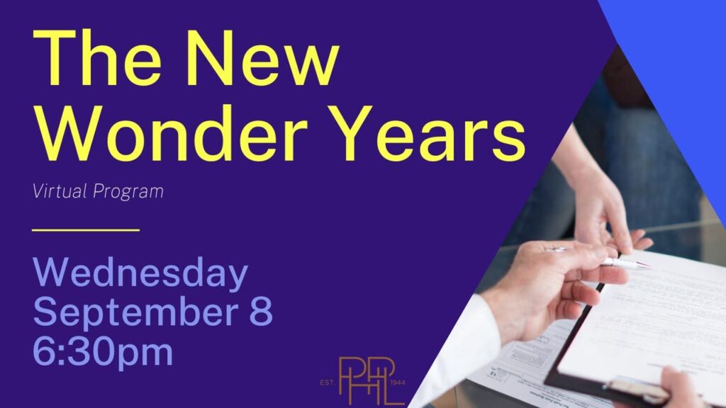 PH Library The New Wonder Years 9-8-21 graphic - Kerlin Walsh Law